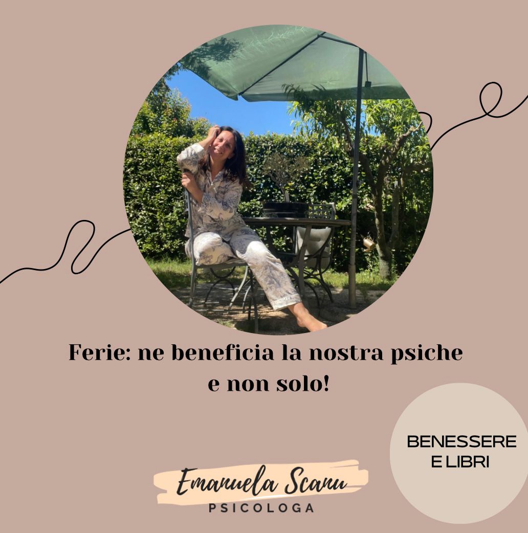 Ferie: ne beneficia la nostra psiche e non solo! – Dott.ssa Emanuela ...